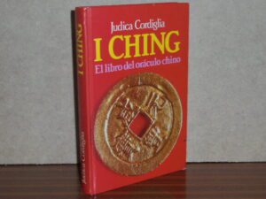 El Significado del I Ching: Sabiduría Milenaria para los Caminantes